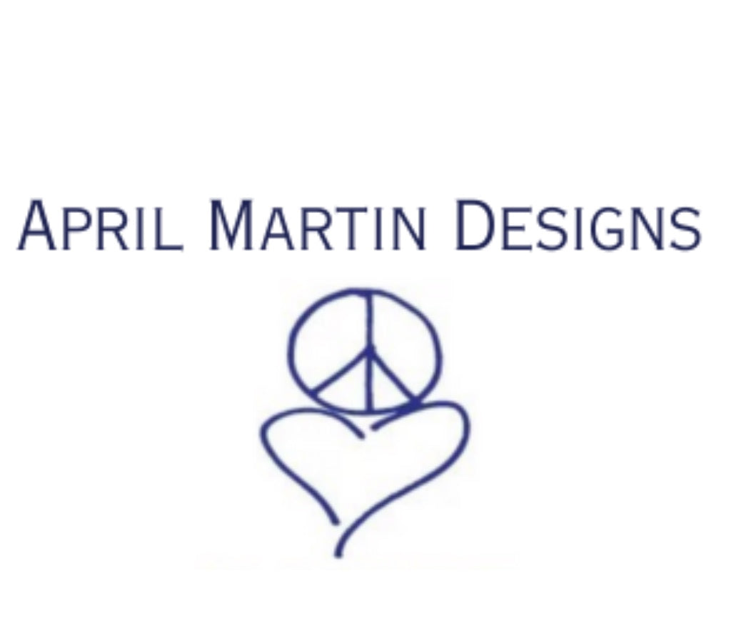 APRIL MARTIN DESIGNS – April Martin Designs